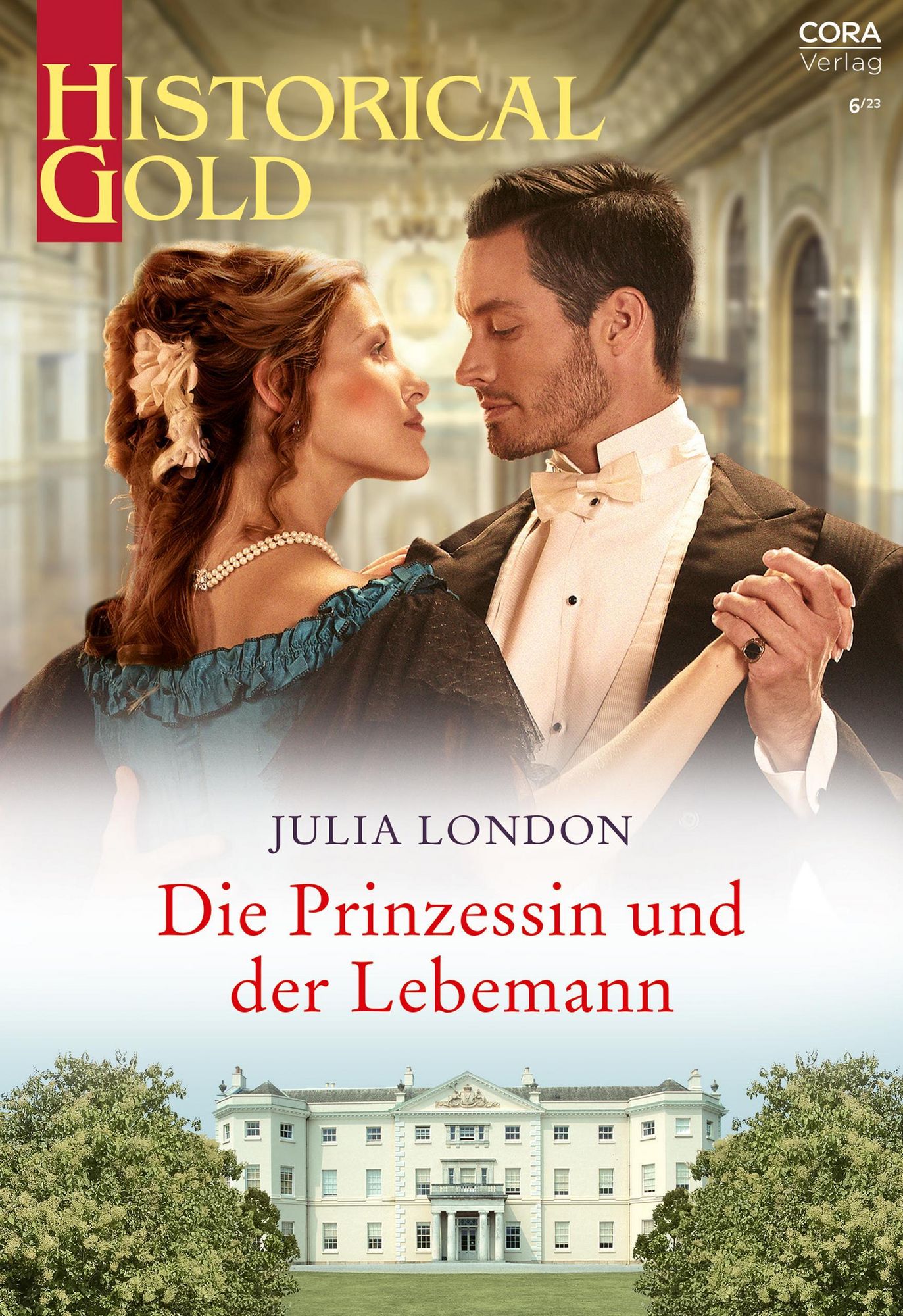 'Die Prinzessin und der Lebemann' von 'Julia London' - eBook