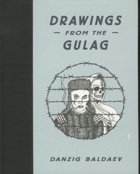 'Drawings from the Gulag' von 'Damon Murray' - 'Gebundene Ausgabe ...