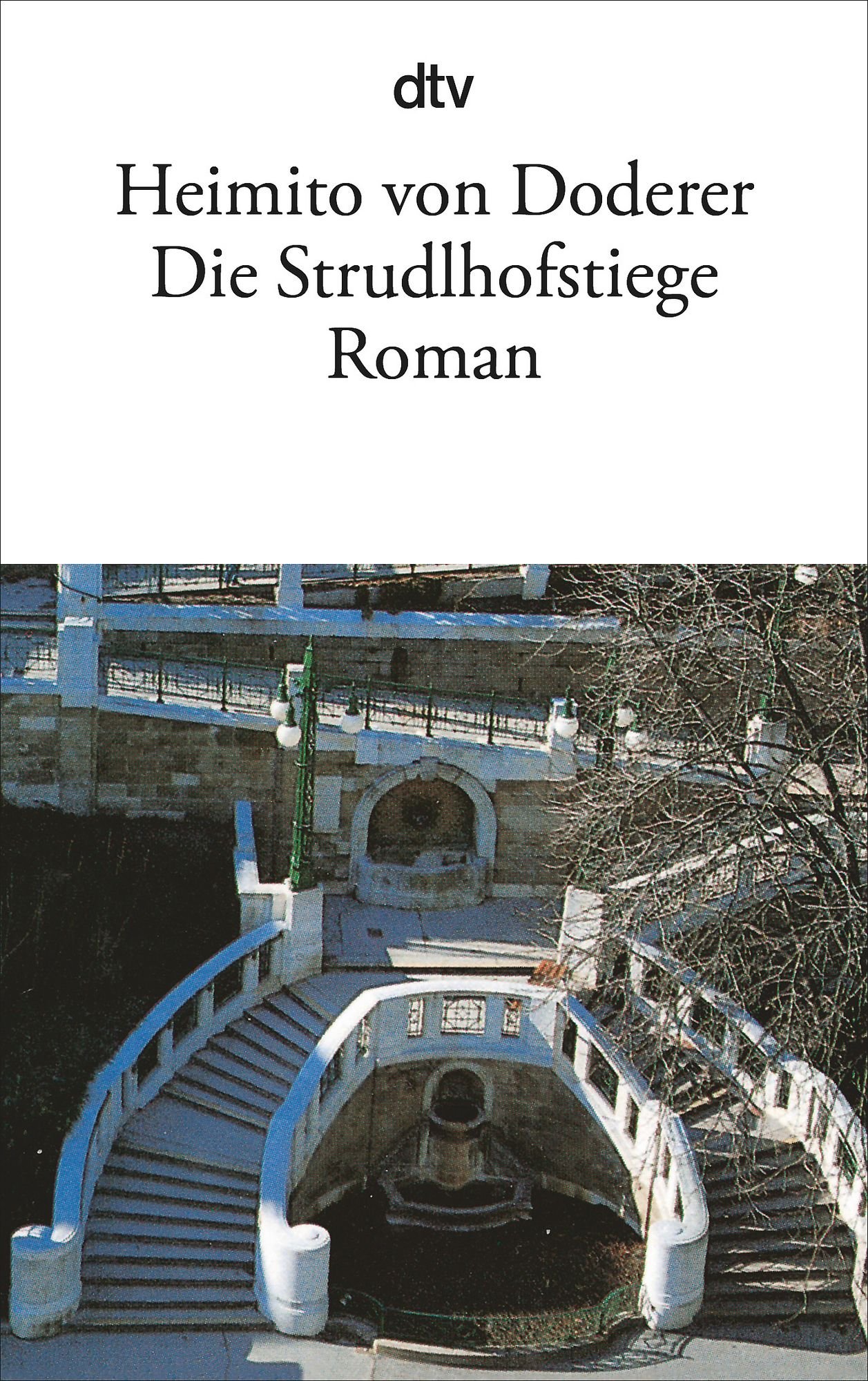 'Die Strudlhofstiege' von 'Heimito von Doderer' - Buch - '978-3-423 ...