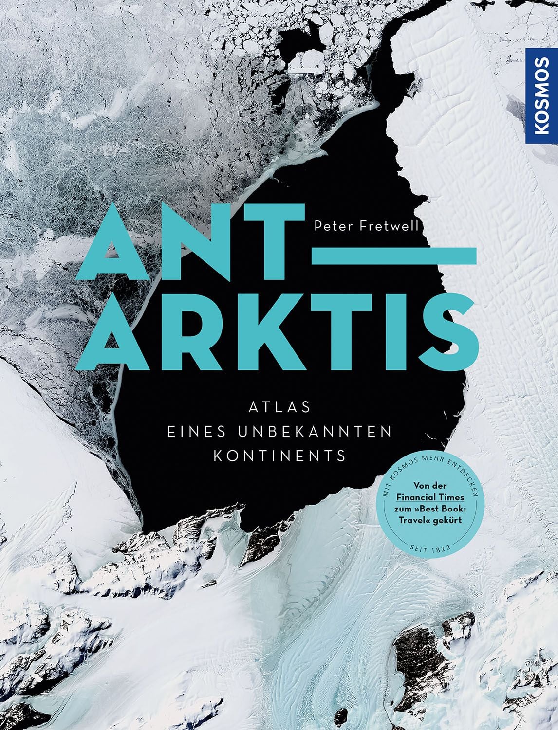'Antarktis' von 'Peter Fretwell' - Buch - '978-3-440-17530-9'