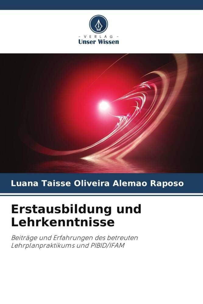 'Erstausbildung und Lehrkenntnisse' von 'Luana Taisse Oliveira Alemão ...