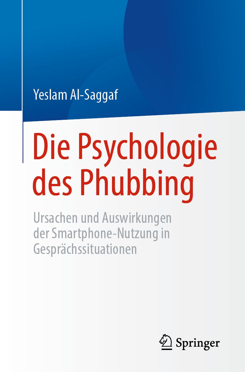 'Die Psychologie des Phubbing' von 'Yeslam Al-Saggaf' - Buch - '978-981-9959-16-7'