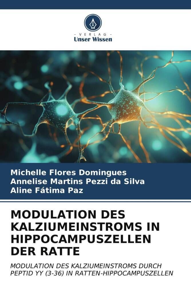 "Modulation des Kalziumeinstroms in Hippocampuszellen der Ratte" online ...