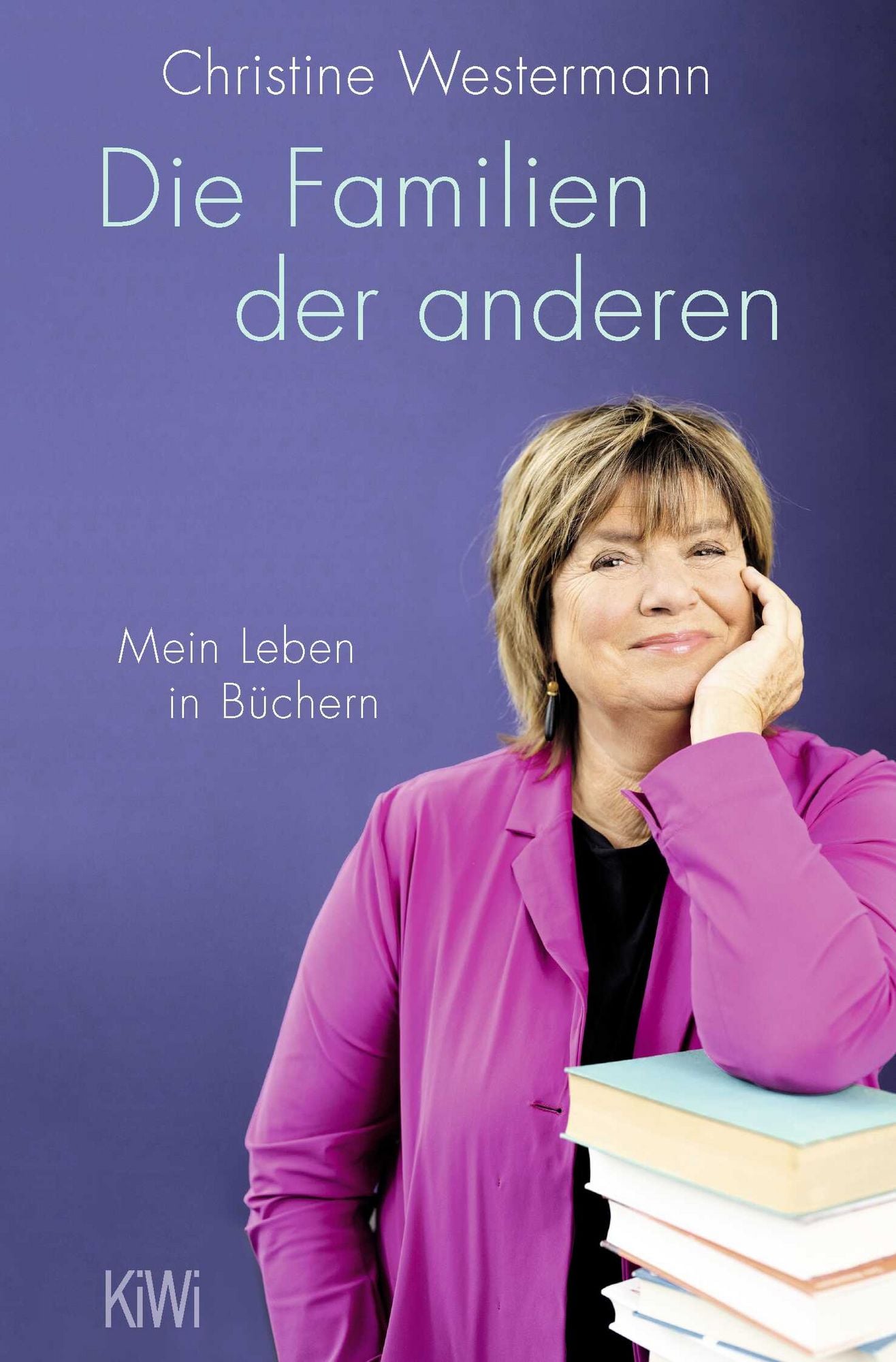 'Die Familien der anderen' von 'Christine Westermann' - Buch - '978-3 ...