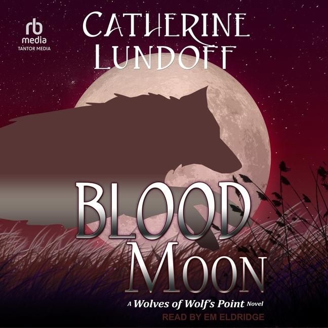 'Blood Moon' von 'Catherine Lundoff' - Hörbuch
