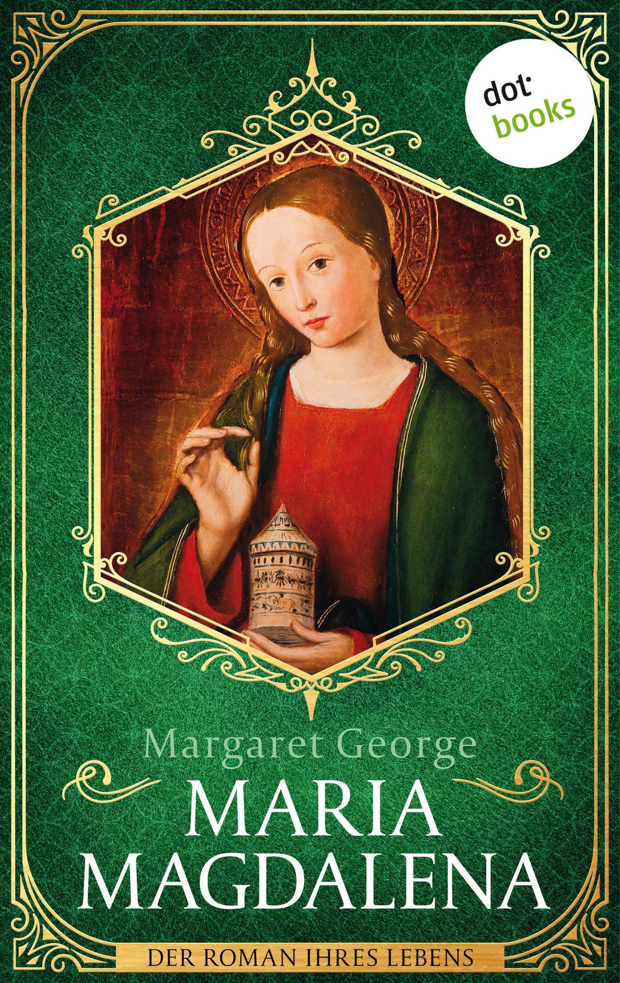 Maria Magdalena von Margaret George - eBook | Thalia