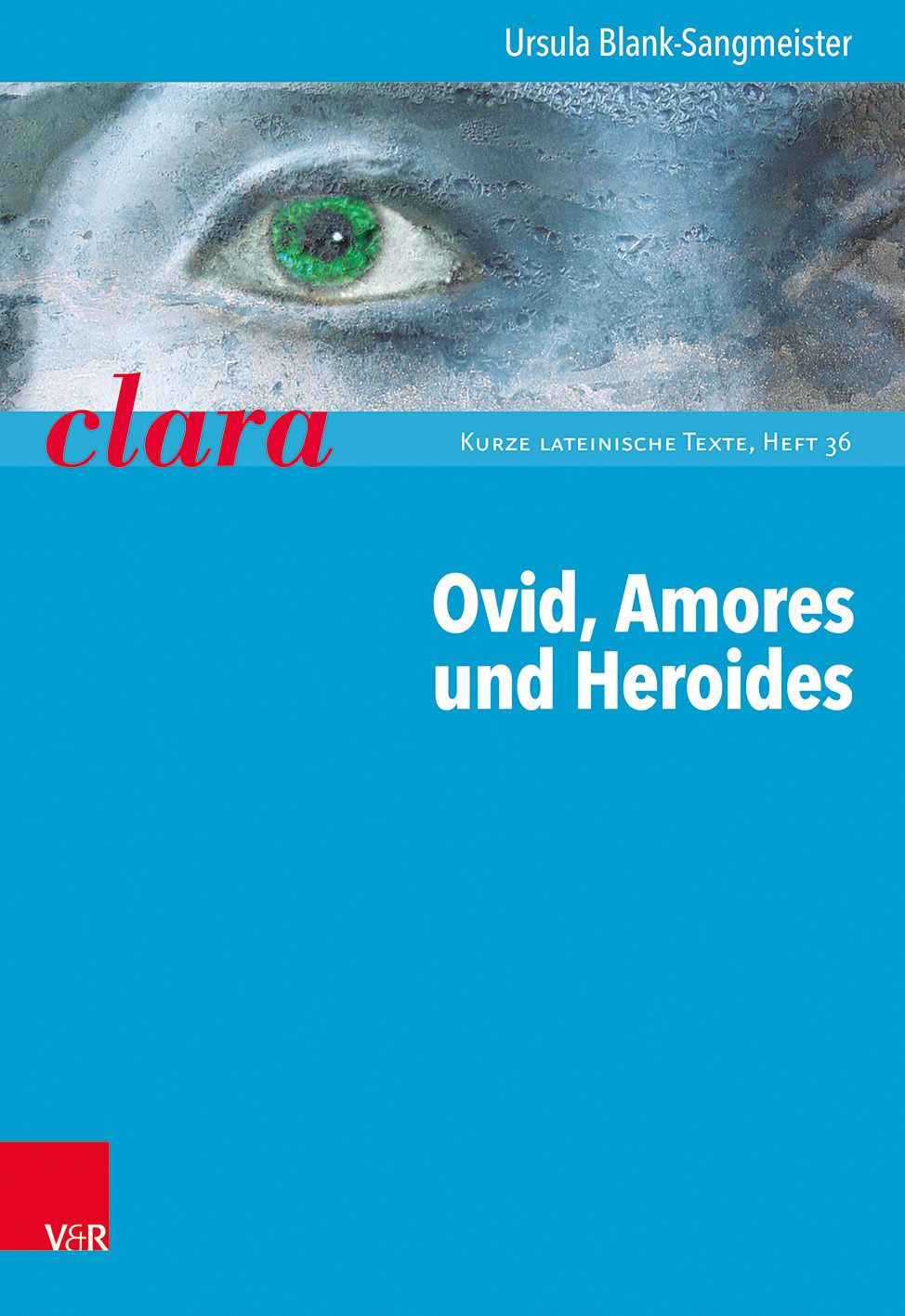'Ovid, Amores und Heroides' - 'Nach Verlagen ' Schulbuch - '978-3-525 ...