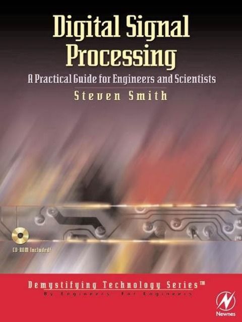 'Smith: Digital Signal Processing' von 'Steven Smith' - 'Taschenbuch' - '978-0-7506-7444-7'