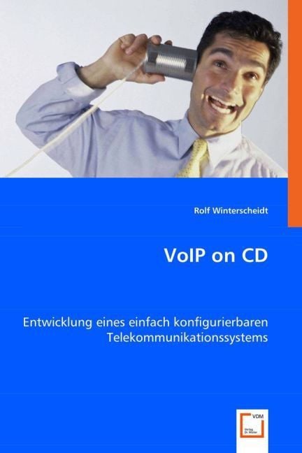 'Winterscheidt, R: VoIP on CD' von 'Rolf Winterscheidt' - Buch - '978-3 ...