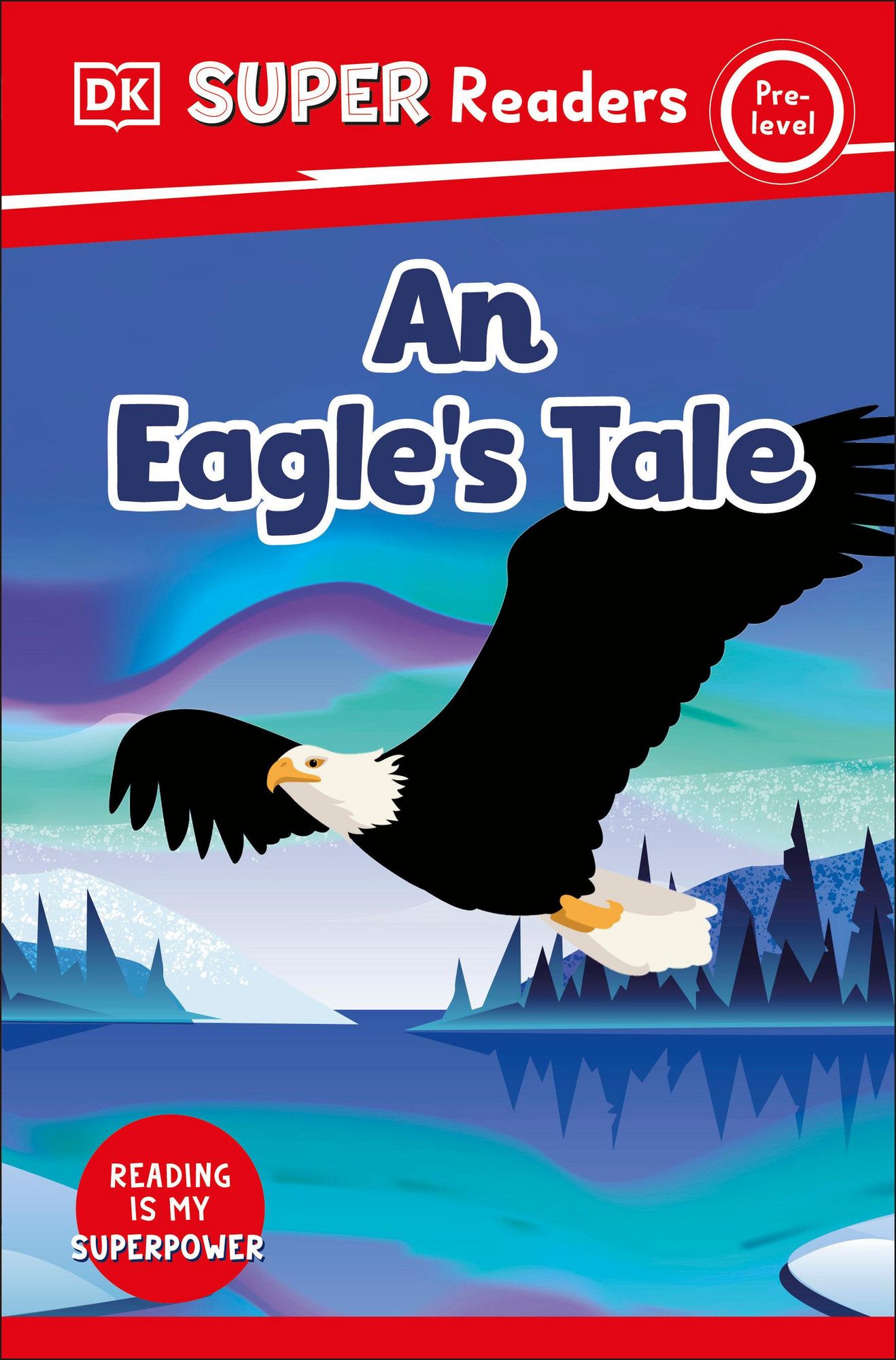 'DK Super Readers Pre-Level an Eagle's Tale' - 'Nach Verlagen ...