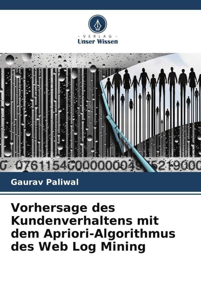 Vorhersage des Kundenverhaltens mit dem Apriori-Algorithmus des Web Log ...