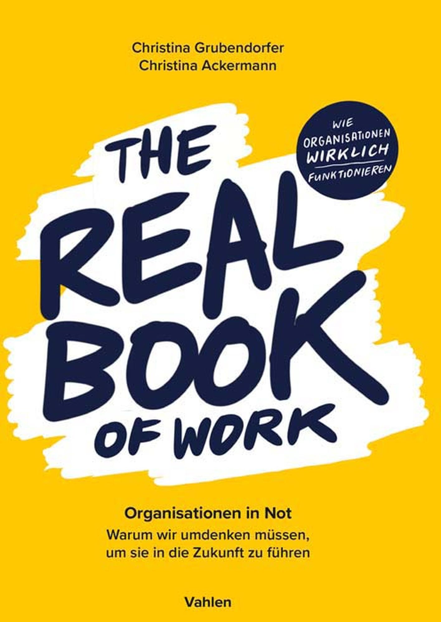 'The Real Book of Work' von 'Christina Grubendorfer' - eBook