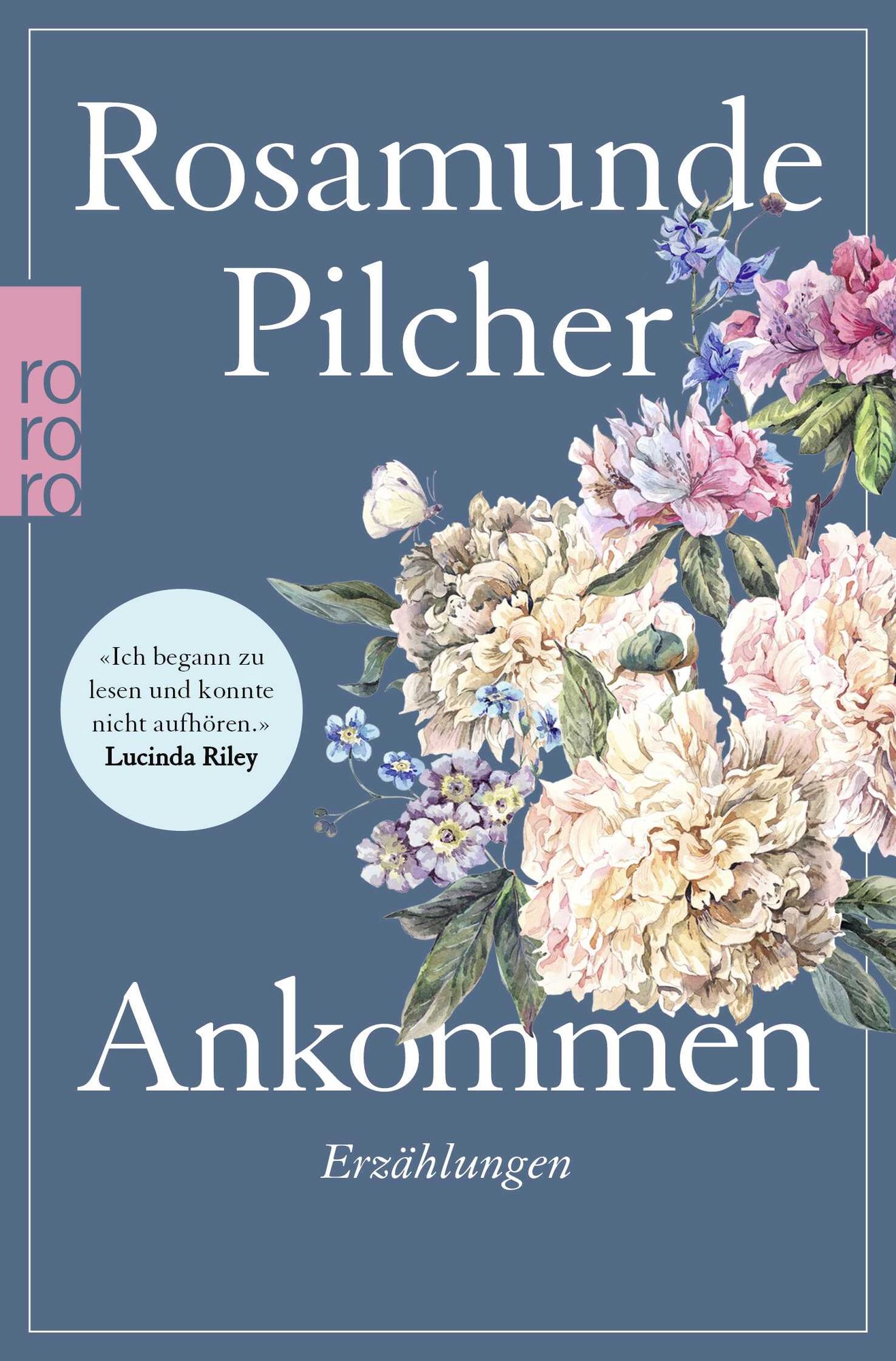'Ankommen' von 'Rosamunde Pilcher' - Buch - '978-3-499-00649-4'