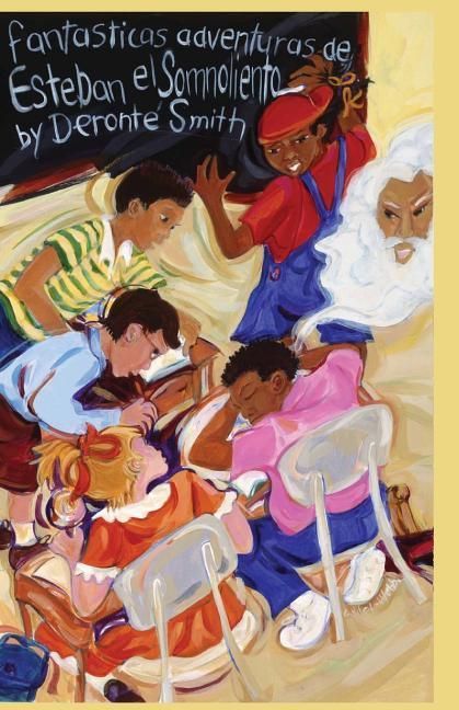 'Las Fantasticas Aventuras de Steve el Somnoliento: El Reencuentro de ...