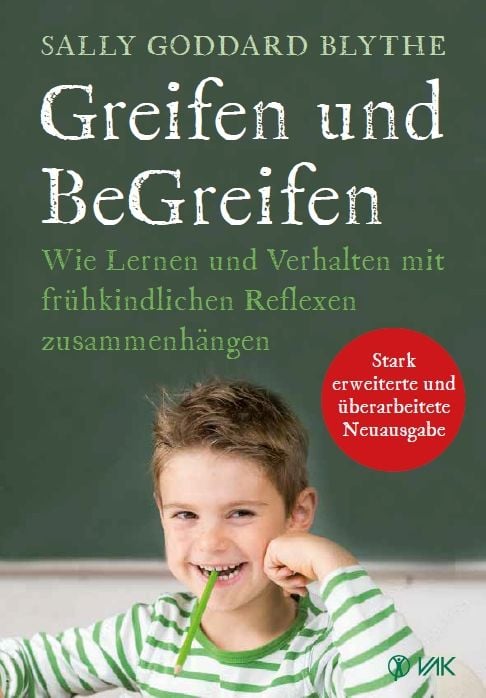 'Greifen und BeGreifen' von 'Sally Goddard' - Buch - '978-3-86731-270-7'