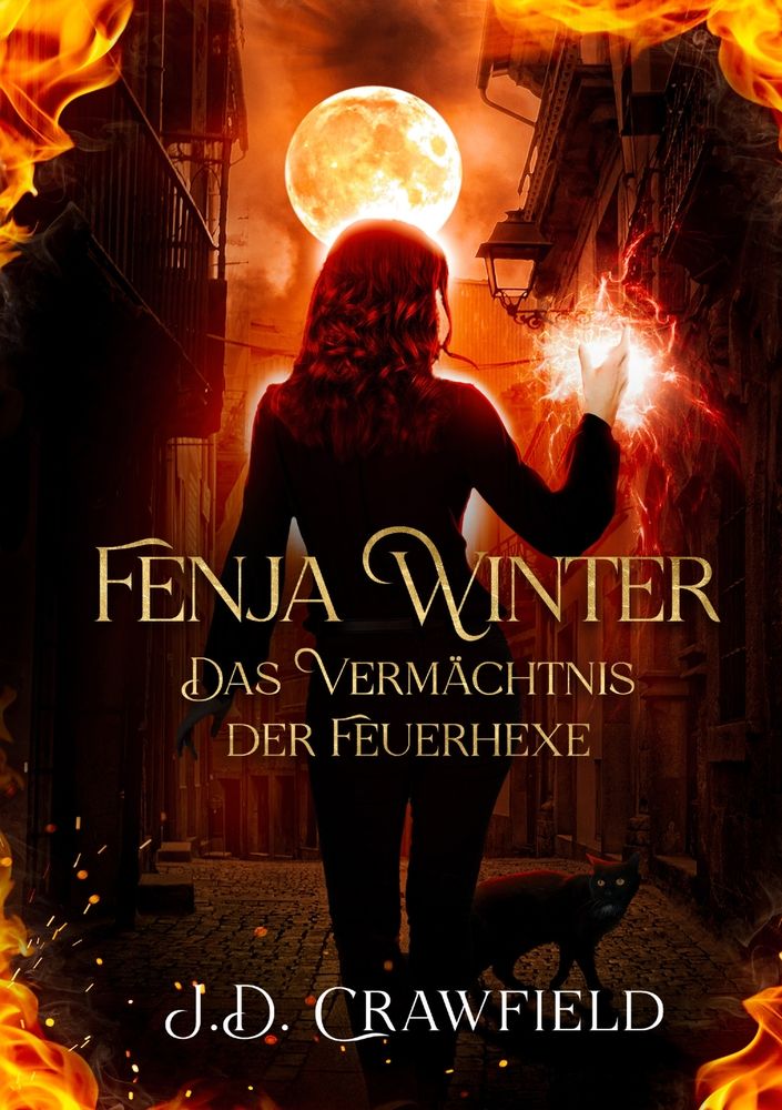 'Fenja Winter - Das Vermächtnis der Feuerhexe' von 'J.D. Crawfield ...