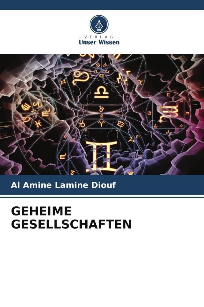 'Geheime Gesellschaften' von 'Al Amine Lamine Diouf' - Buch - '978-620 ...