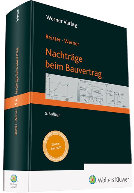 'Nachträge beim Bauvertrag' von 'Dr.-Ing. Dirk Reister' - Buch - '978-3 ...