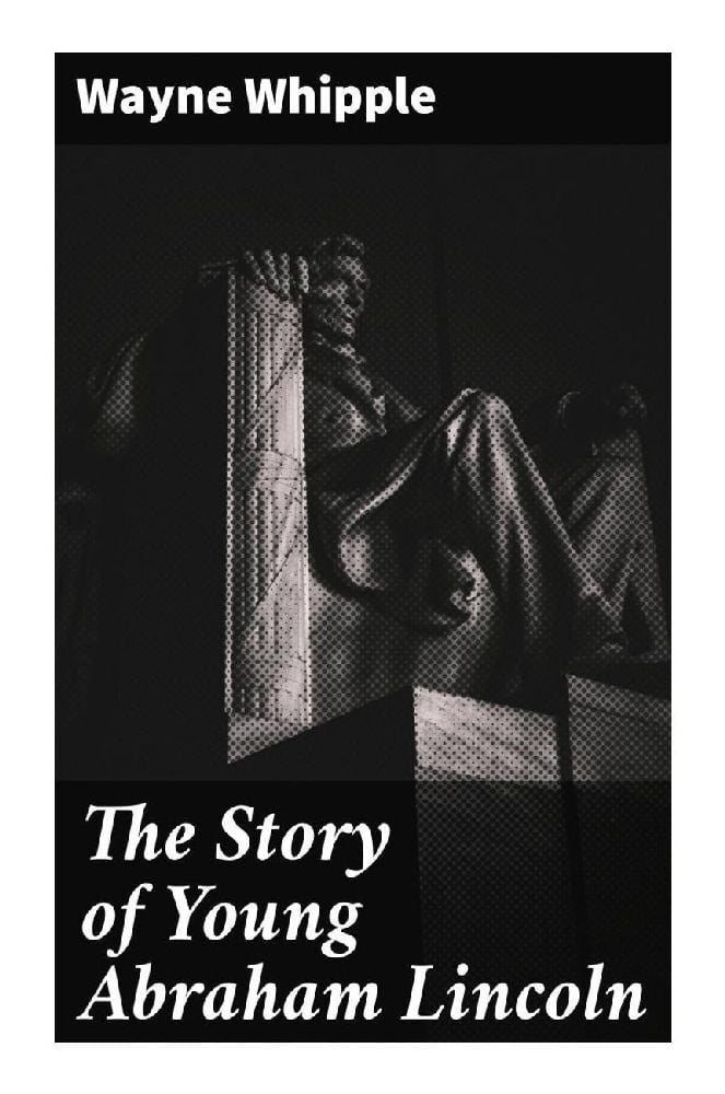"The Story of Young Abraham Lincoln" online kaufen