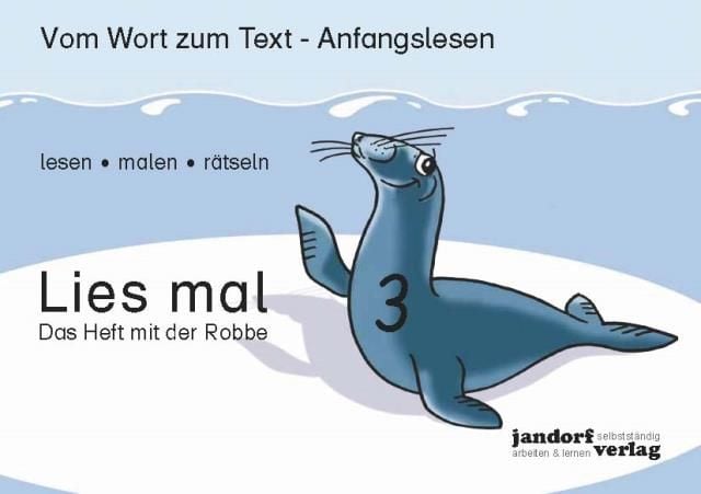 Lies mal Band 3 - Das Heft mit der Robbe - Deutsch Schulbuch - 978-3 ...