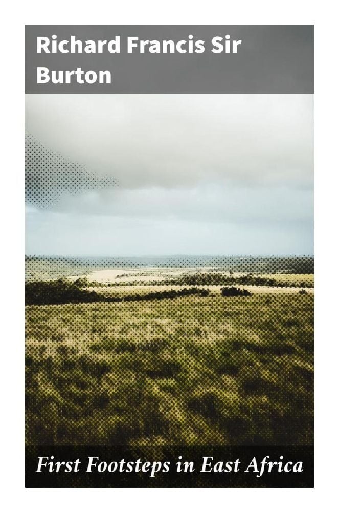 "First Footsteps in East Africa" online kaufen