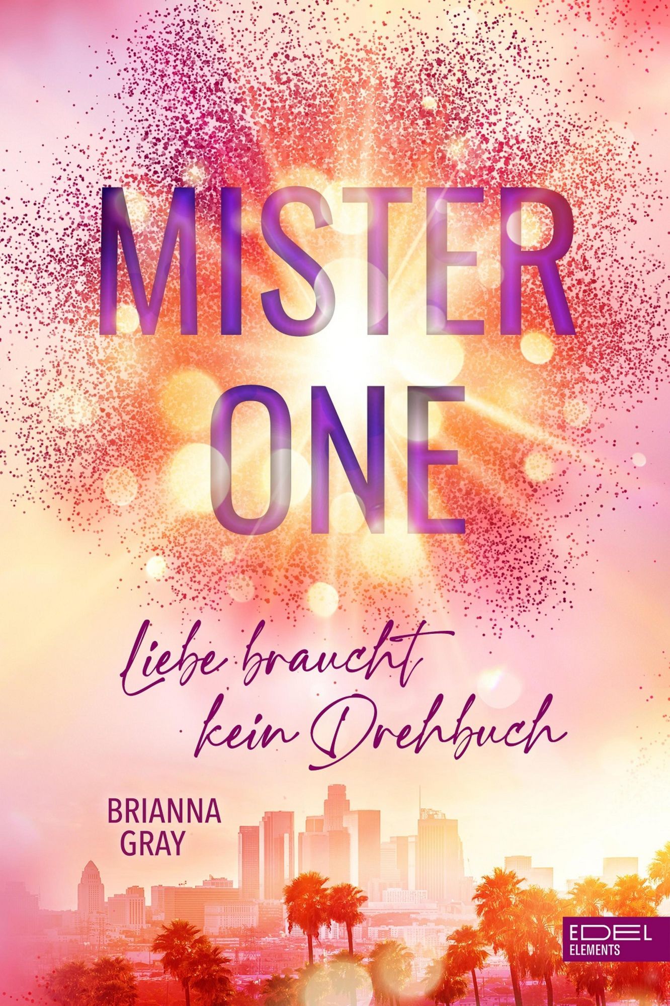 'Mister One' von 'Brianna Gray' - eBook