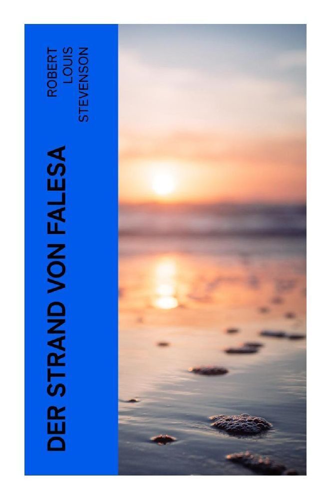Der Strand von Falesa von Robert Louis Stevenson - Buch | Thalia