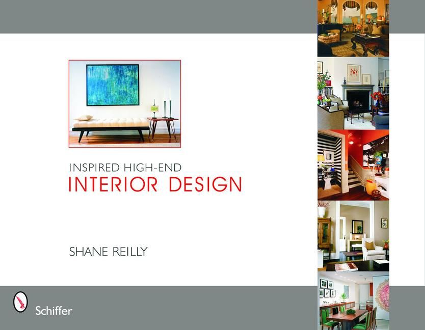 Inspired High-End Interior Design von Shane Reilly. Bücher | Orell Füssli