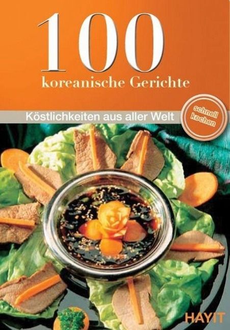 '100 koreanische Gerichte' von 'Gabriele Maluga' - eBook