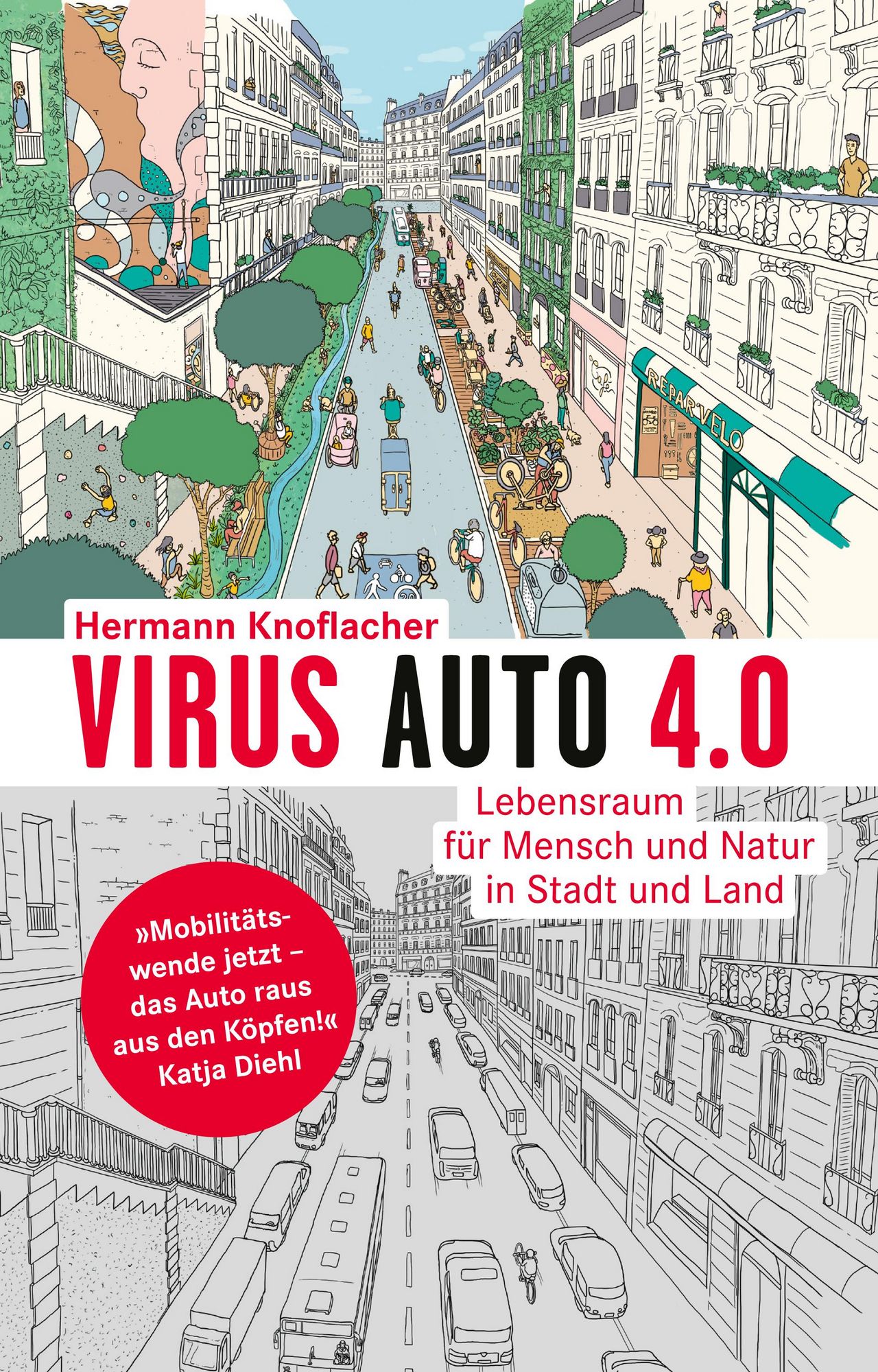 'Virus Auto 4.0' von 'Hermann Knoflacher' - Buch - '978-3-89581-602-4'