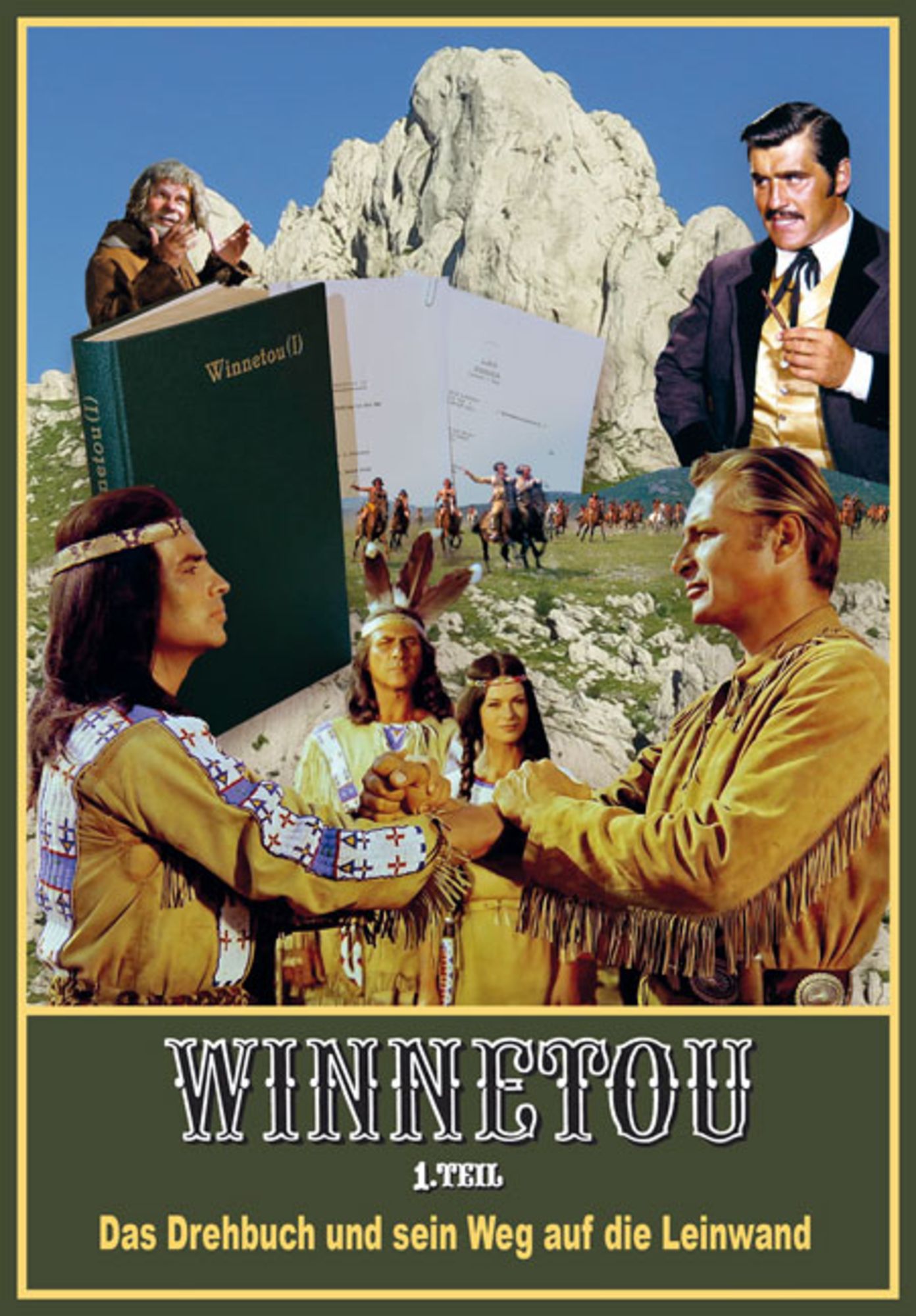 "Winnetou 1. Teil. Das Drehbuch und sein Weg auf die Leinwand" online kaufen