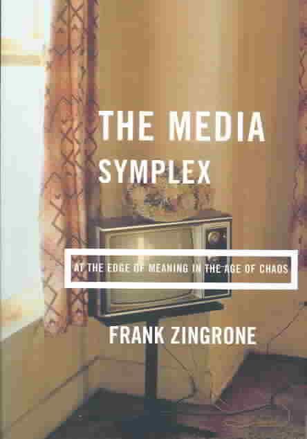 'Zingrone, F: The Media Symplex' von 'Frank Zingrone' - 'Taschenbuch ...