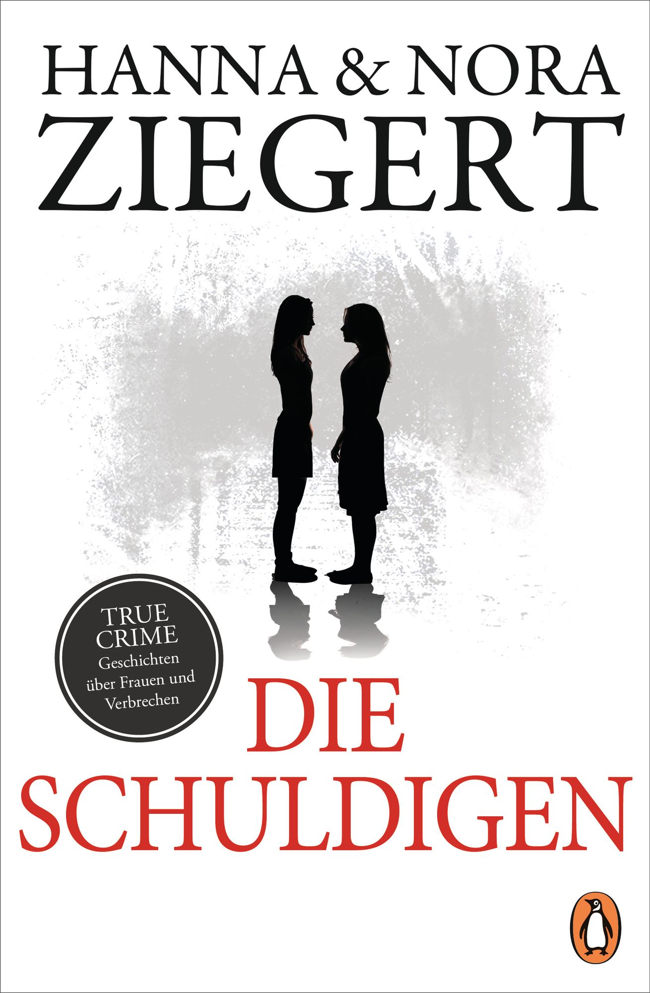 'Die Schuldigen' von 'Hanna Ziegert' - 'Taschenbuch' - '2400005197398'