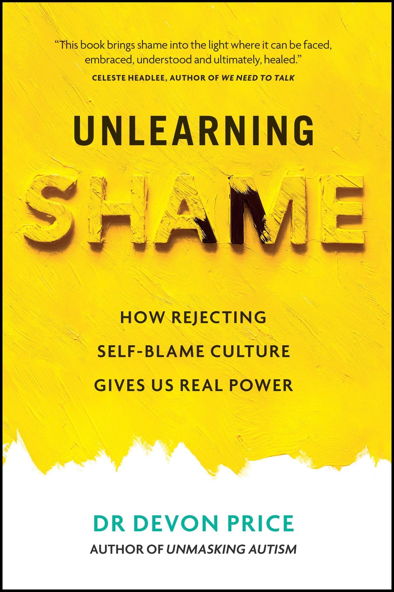 'Unlearning Shame' von 'Devon Price' - 'Taschenbuch' - '978-1-80096-194-4'