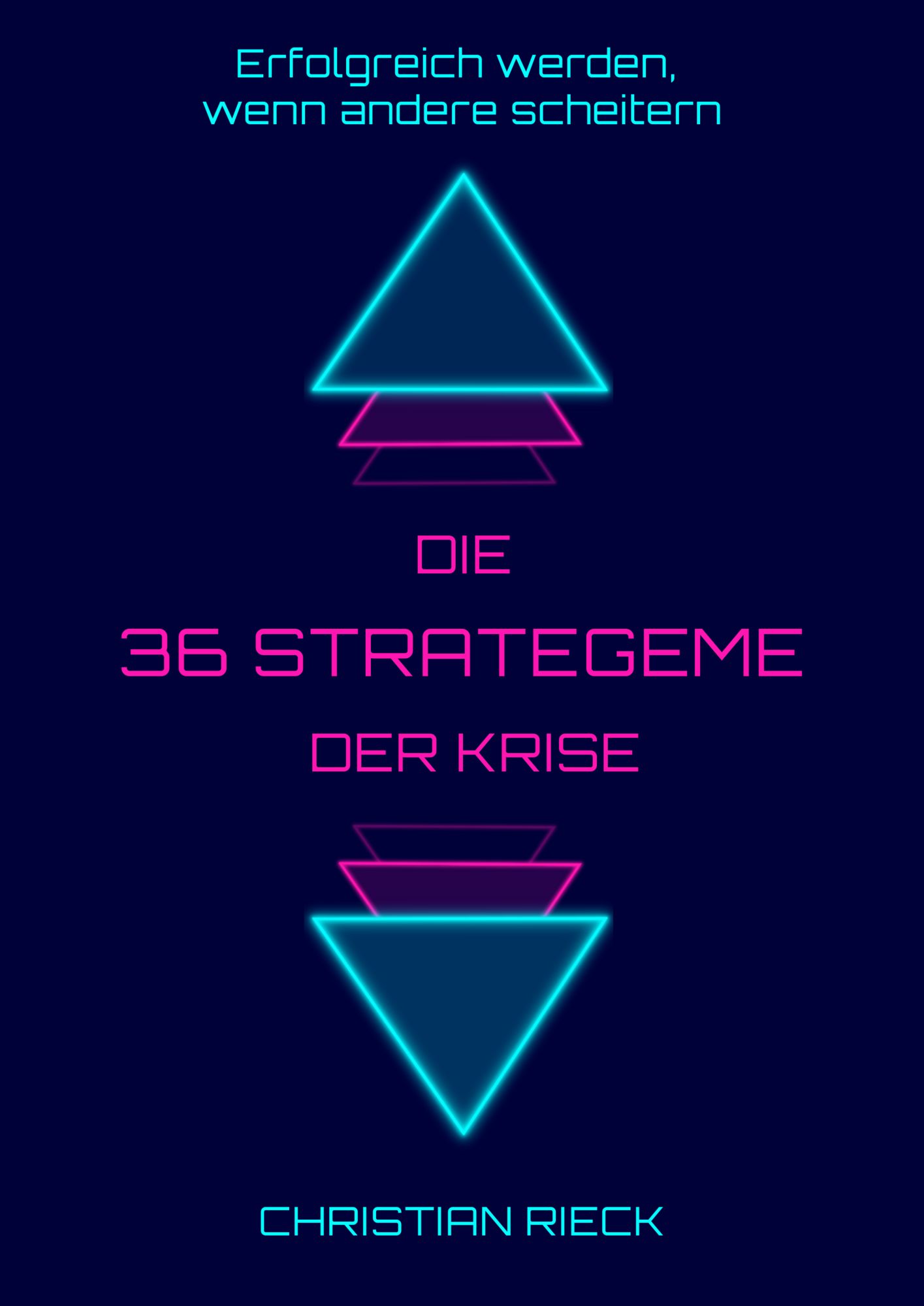 "Die 36 Strategeme der Krise - Erfolg haben, wenn andere scheitern ...