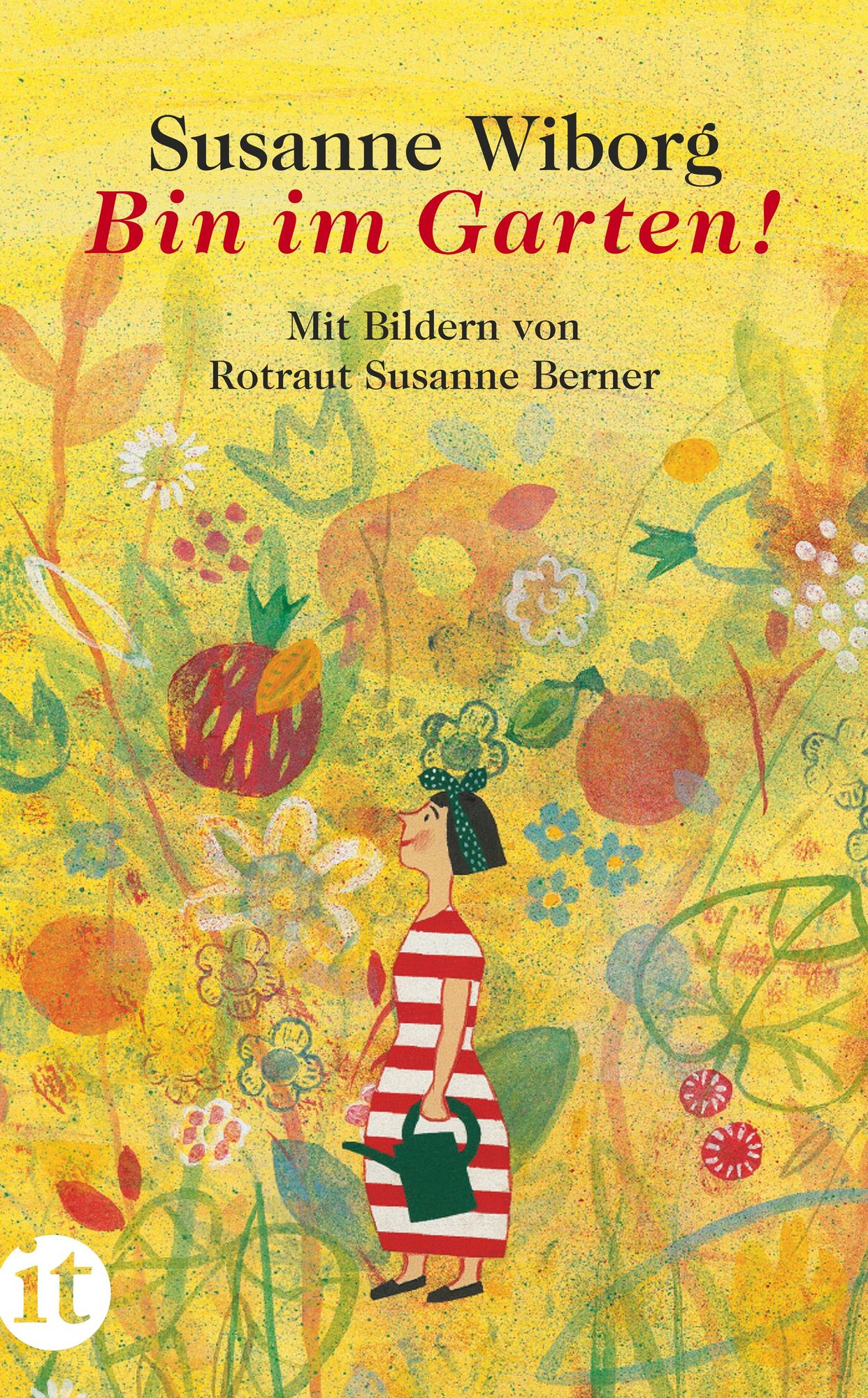 'Bin im Garten!' von 'Susanne Wiborg' - Buch - '978-3-458-35934-0'