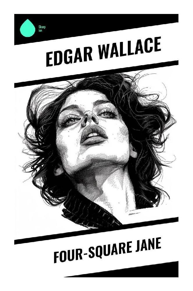 'Four-Square Jane' von 'Edgar Wallace' - Buch - '978-80-283-5759-7'