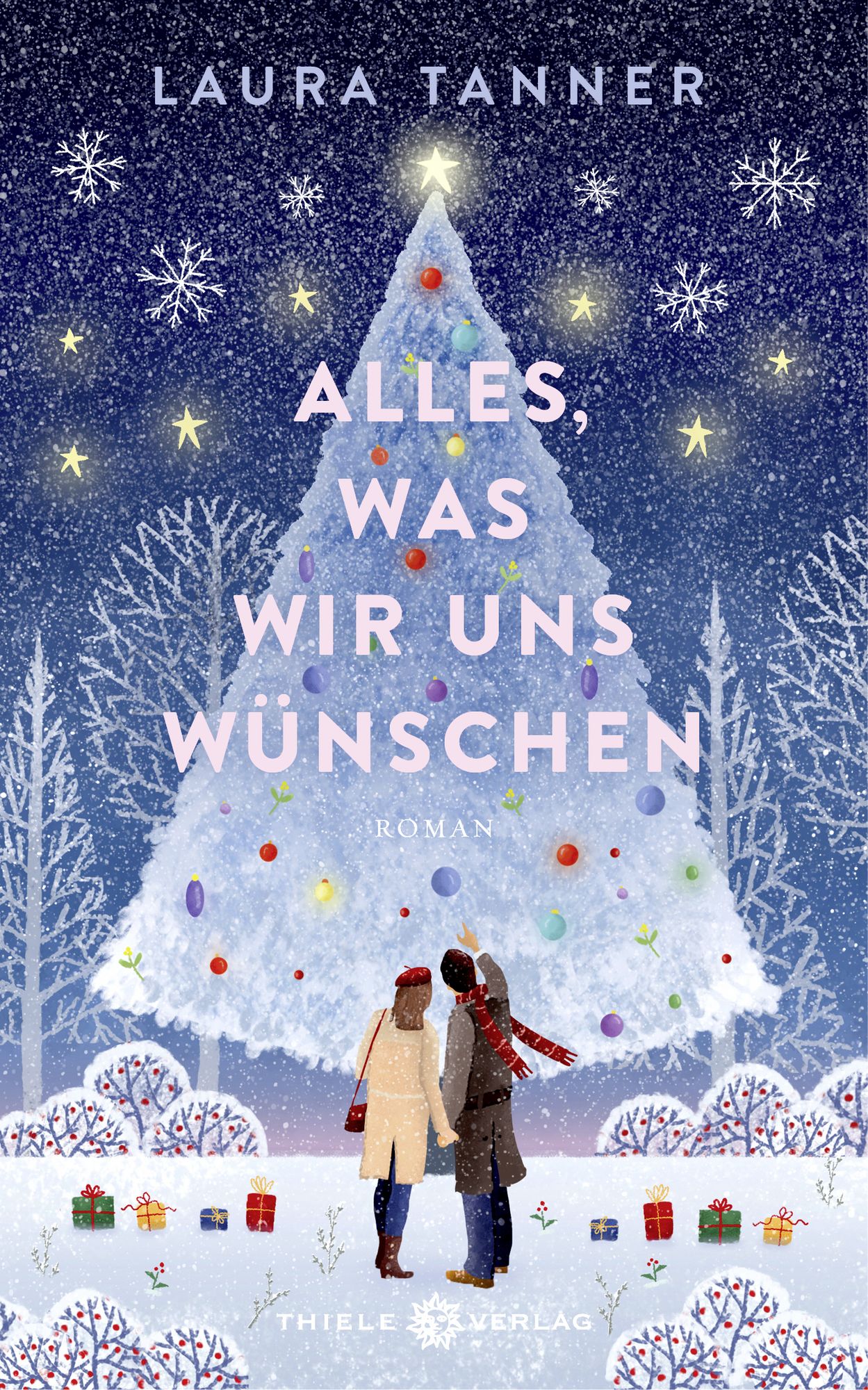 'Alles, was wir uns wünschen' von 'Laura Tanner' - Buch - '978-3-85179 ...