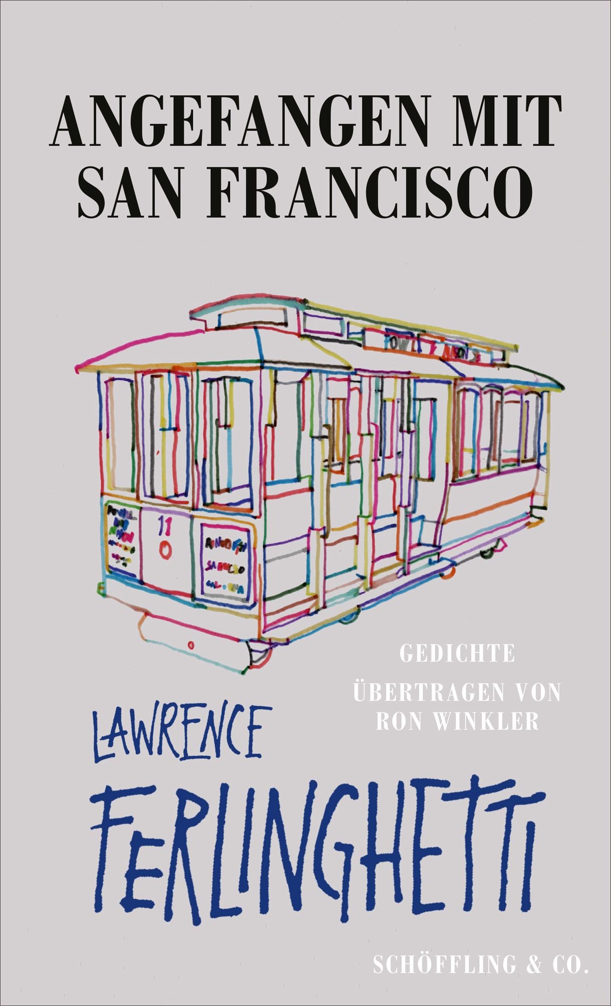 'Angefangen mit San Francisco' von 'Lawrence Ferlinghetti' - Buch ...