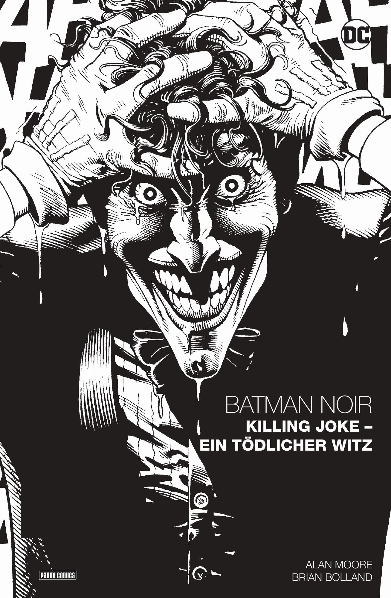 'Batman Noir: Killing Joke - Ein tödlicher Witz' von 'Alan Moore ...