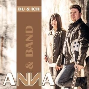 'Du & Ich' von 'Anna & Band' auf 'CD' - Musik