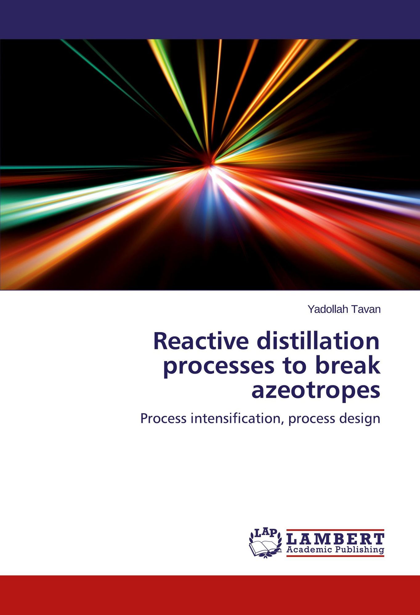 'Reactive distillation processes to break azeotropes' von 'Yadollah ...