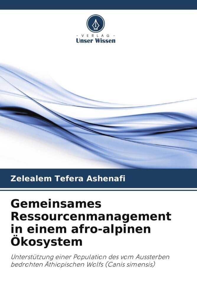 "Gemeinsames Ressourcenmanagement in einem afro-alpinen Ökosystem ...
