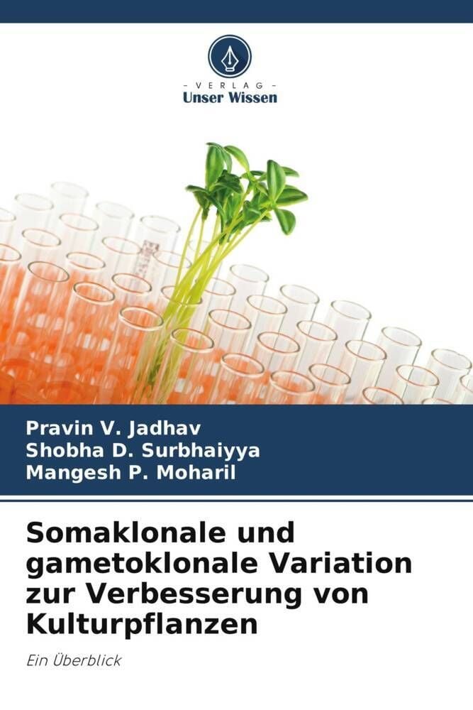"Somaklonale und gametoklonale Variation zur Verbesserung von Kulturpflanzen" online kaufen