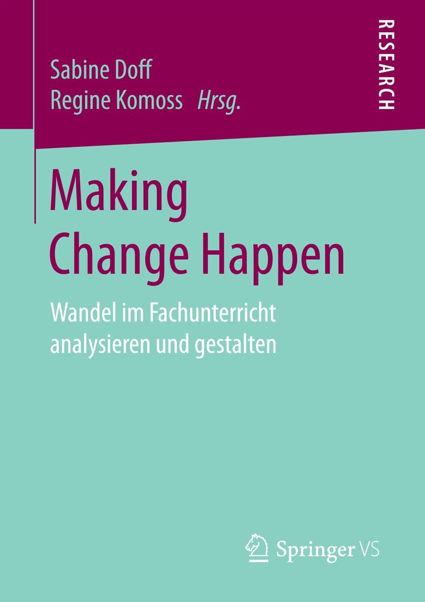 'Making Change Happen' von '' - Buch - '978-3-658-14978-9'