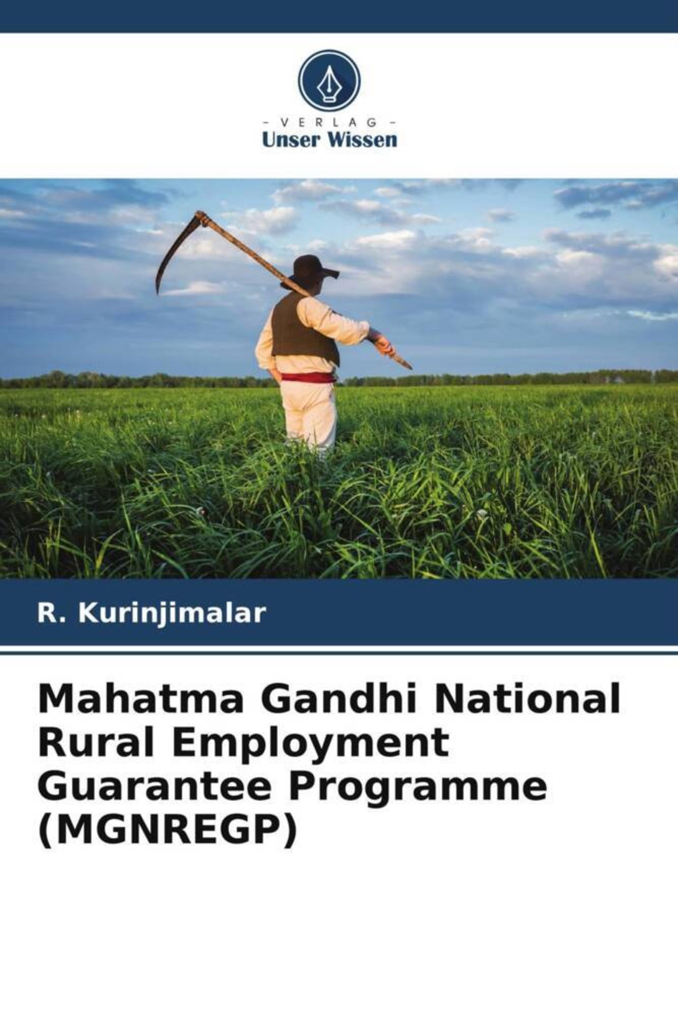 "Mahatma Gandhi National Rural Employment Guarantee Programme (MGNREGP ...