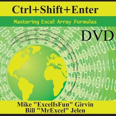 'Ctrl+shift+enter: Mastering Excel Array Formulas' von 'Mike Girvin ...