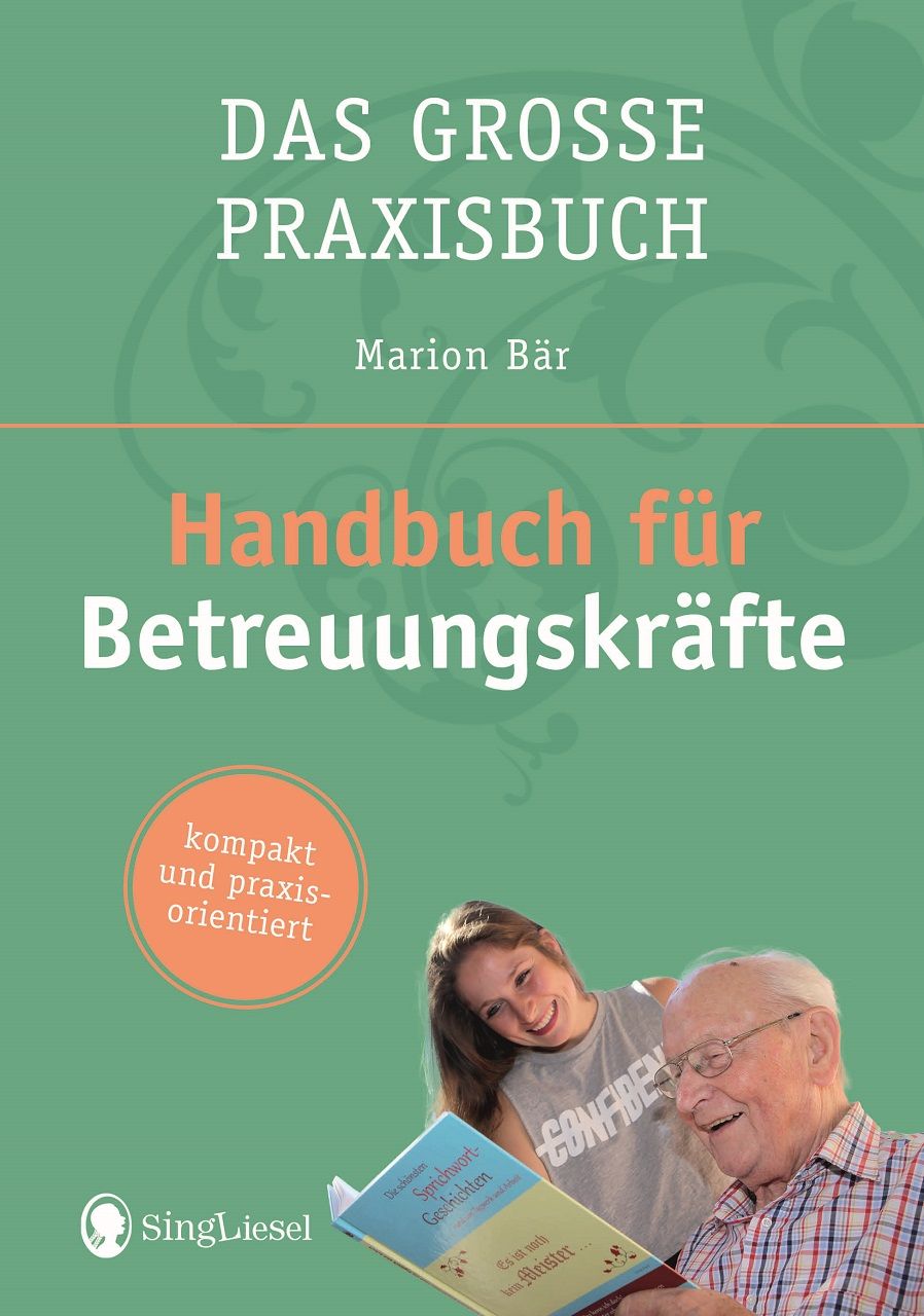 'Das Handbuch für Betreuungskräfte' von 'Marion Bär' - Buch - '978-3 ...