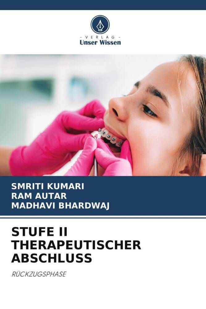 'Stufe Ii Therapeutischer Abschluss' von 'Smriti Kumari' - Buch - '978-620-5-89697-6'