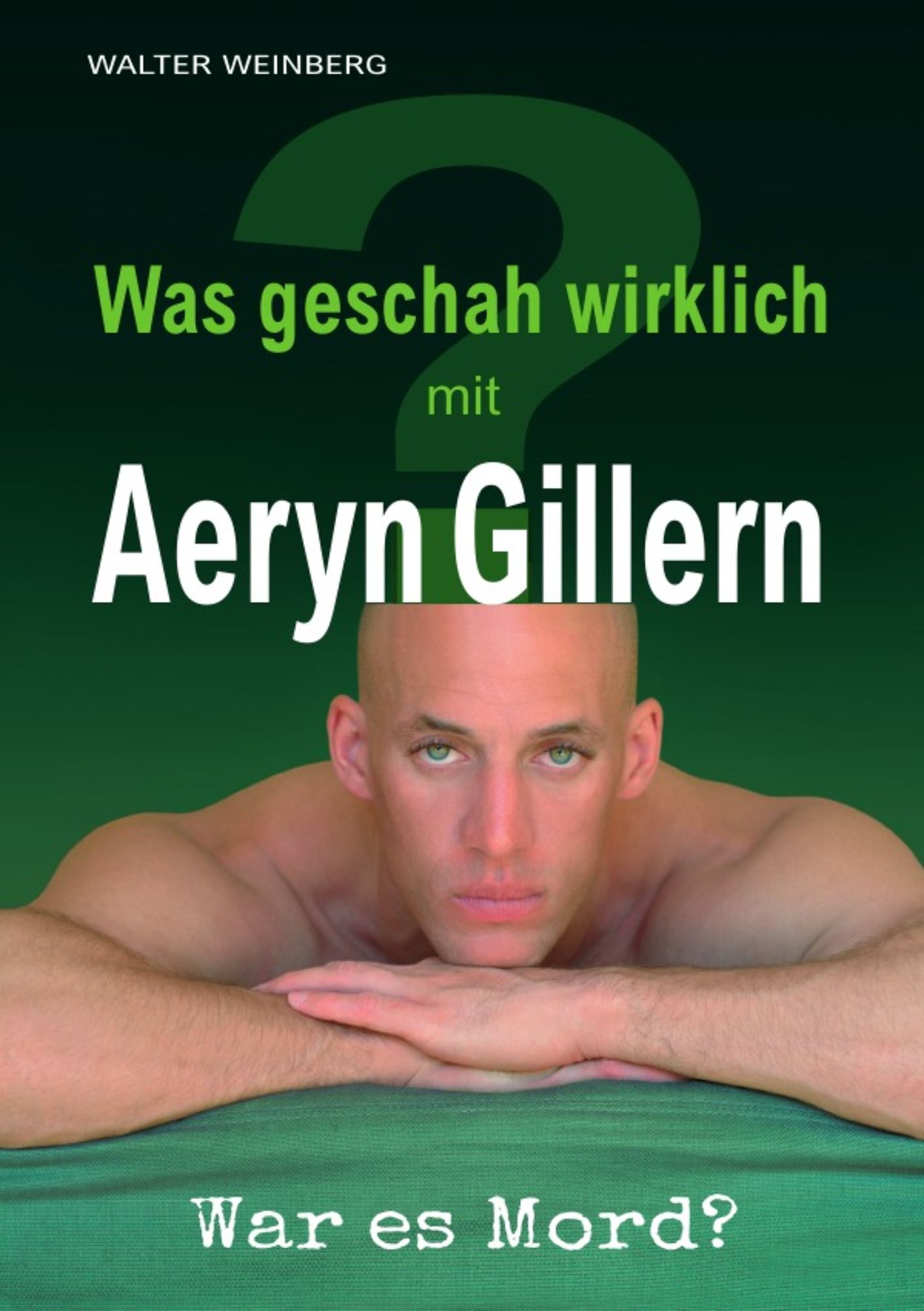 'Aeryn Gillern' von 'Walter Weinberg' - Buch - '978-3-7584-7367-8'